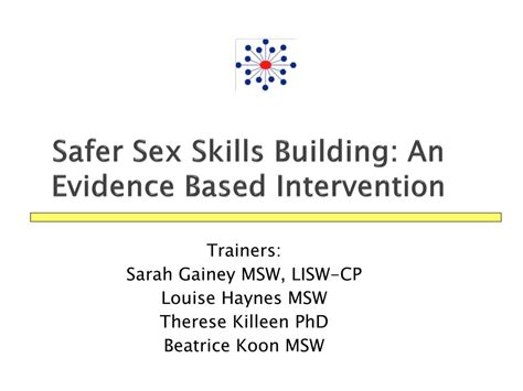 PPT Safer Sex Skills Building An Evidence Based Intervention PowerPoint Presentation ID