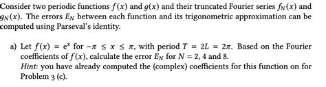 solved consider two periodic functions f x and g x and