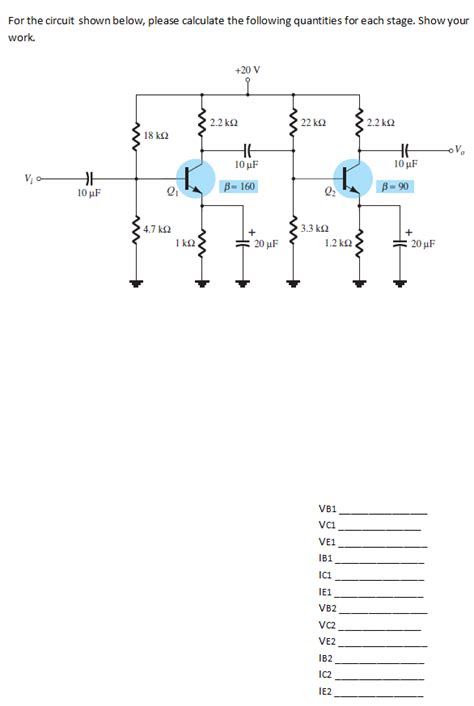 Solved For The Circuit Shown Below Please Calculate The