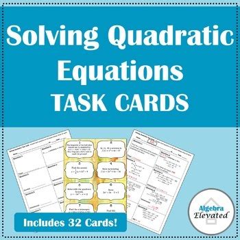 Solving Quadratic Equations Task Cards By Algebra Elevated TpT