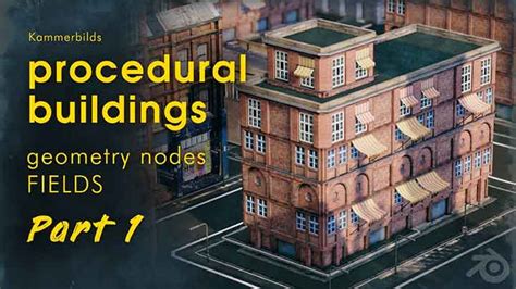 How To Make Procedural Buildings In Blender With Nodes And Feilds Lesterbanks