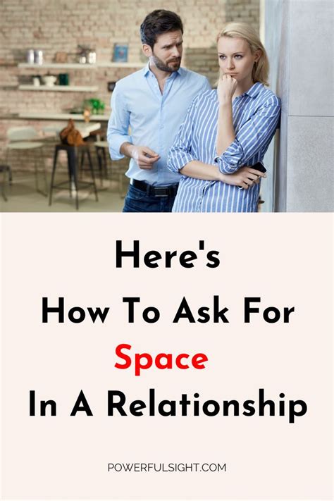 How To Ask For Space In A Relationship Space In A Relationship