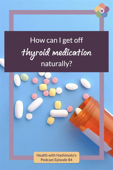 084 How Can I Get Off Thyroid Medication Naturally