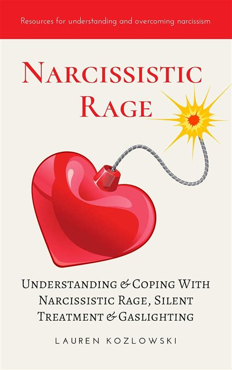 Amazon.com: Narcissistic Rage: Understanding & Coping With Narcissistic Rage, Silent Treatment ...