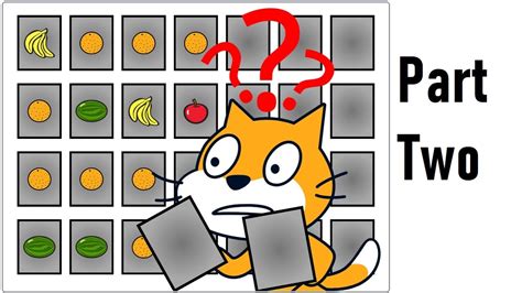 Make Memory Game In Scratch Part 2 Flipping Cards Youtube