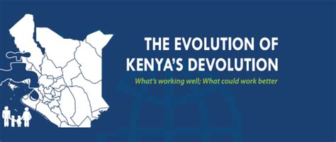 The Evolution Of Kenyas Devolution Decentralization Net