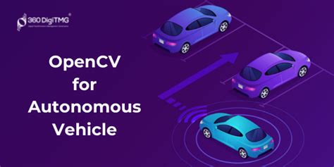 OpenCV For Autonomous Vehicle DigiTMG