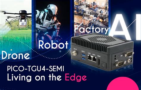 Aaeons Pico Tgu4 Semi Living On The Edge Innovative Ai Edge Computing Provider