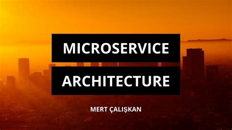 ultimate guide to microservice architecture hüseyin babal aurea youtube