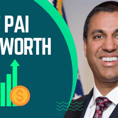 Know The Net Worth Of Former Fcc Chairmen Ajit Pai As Of 2022
