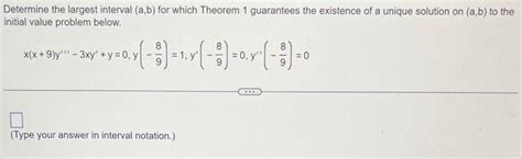 solved determine the largest interval a b for which