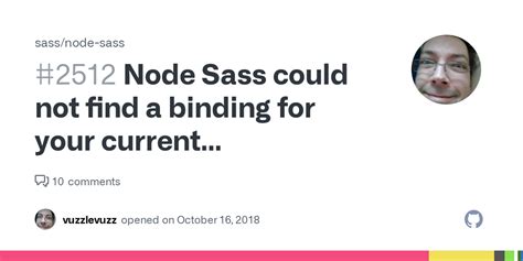 Node Sass Could Not Find A Binding For Your Current Environment