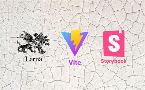Lerna Monorepo With Vite And Storybook By Anton Kalik Better