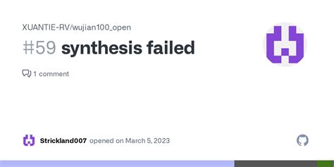 synthesis failed · issue 59 · xuantie rv wujian100 open · github