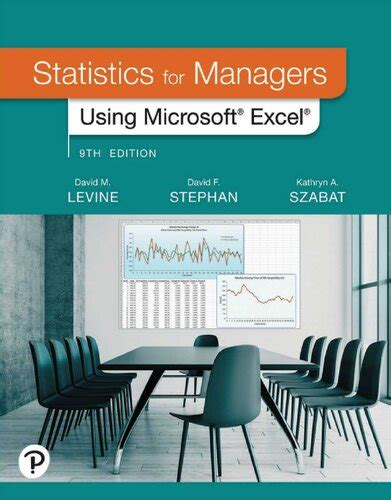 statistics for managers using microsoft excel [rental edition] 9th