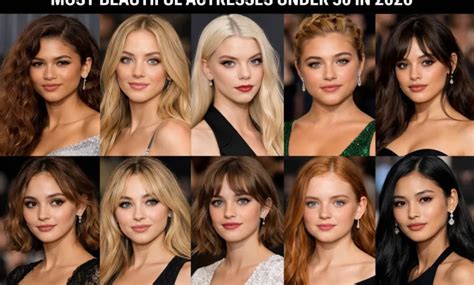 Most Beautiful Actresses Under 30 In 2026 The Ultimate Rising Stars