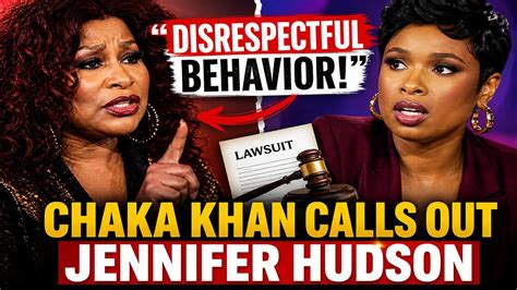 Chaka Khan Blasts Jennifer Hudson For “disrespect” — Lawsuit Threat Shocks Fans Youtube