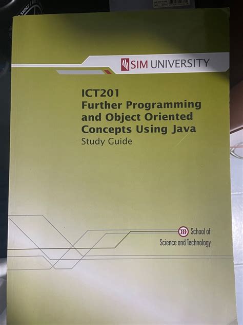 Ict201 Further Programming And Object Oriented Concepts Using Java