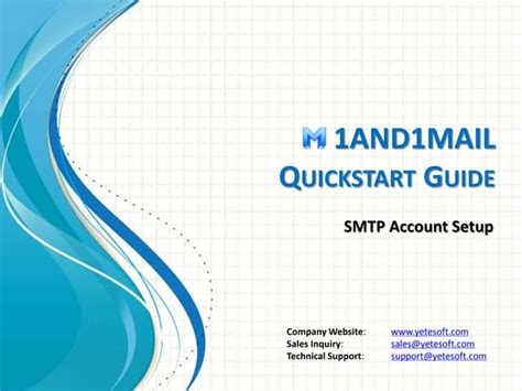 1and1mail Quickstart Guide Smtp Account Setup Pptx