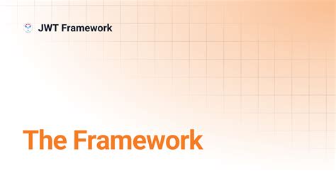 The Framework Jwt Framework