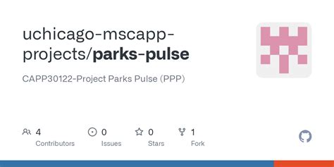 Github Uchicago Mscapp Projectsparks Pulse Capp30122 Project Parks Pulse Ppp