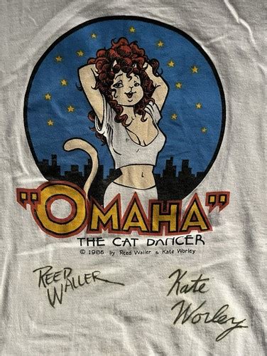 Omaha The Cat Dancer T Shirt Signed By Kate Worley And Reed Waller