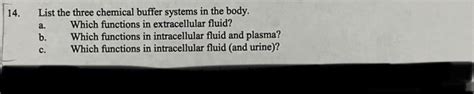 Solved List The Three Chemical Buffer Systems In The Chegg