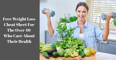 Weight Loss Cheat Sheet For Over 40