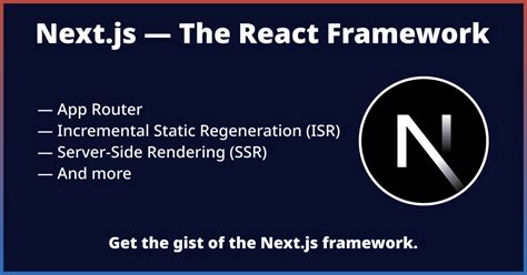 Nextjs — The React Framework