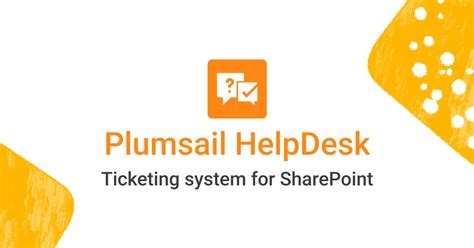 success stories from plumsail helpdesk users