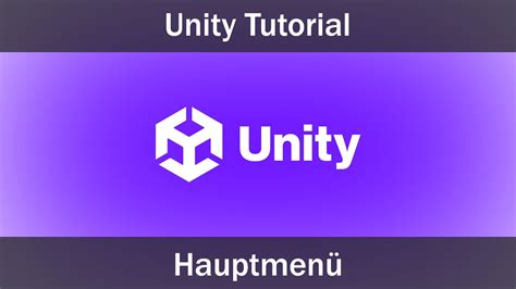 UNITY TUTORIAL Ein einfaches Hauptmenü German Deutsch YouTube
