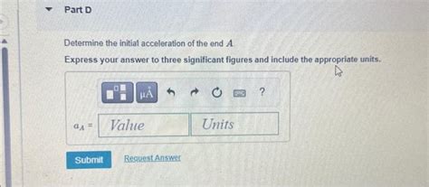 solved r n r n r n r ndetermine the initial acceleration of