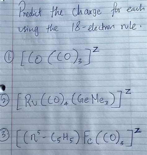 Solved Predict The Charge For Each Using The 18 Electron Chegg Com