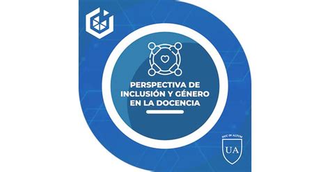 Perspectiva De Inclusión Y Género En La Docencia Was Issued By