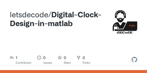 GitHub Letsdecode Digital Clock Design In Matlab