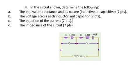 Solved In The Circuit Shown Determine The Following The Equivalent