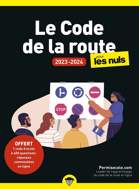 Amazonfr Le Code De La Route 2023 2024 Poche Pour Les Nuls