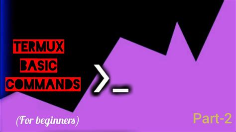 Basic Commands For Termux Part 2 By Cyber Sid Youtube