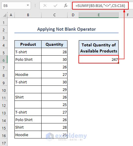 How To Use SUMIF Function To Sum Not Blank Cells In Excel Ways