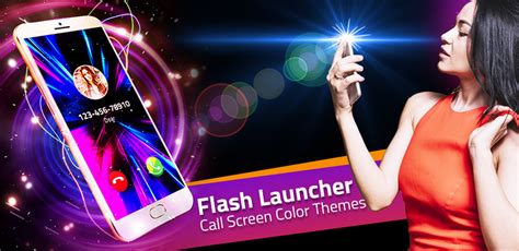 Flash Launcher Call Screen Color Themes Mobile App Freelancer