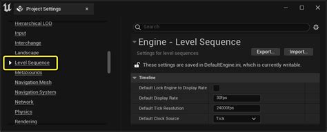 Cinematic Editor And Project Settings In Unreal Engine Unreal Engine 56 Documentation Epic