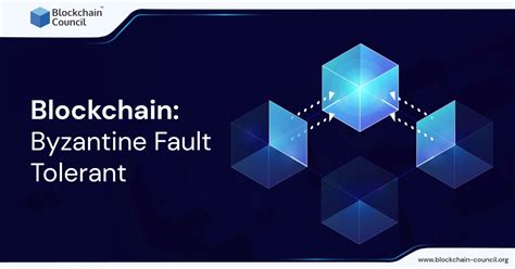 Blockchain Byzantine Fault Tolerant Blockchain Council