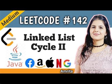 Linked List Cycle Ii Leetcode 142 Medium Level Amrita