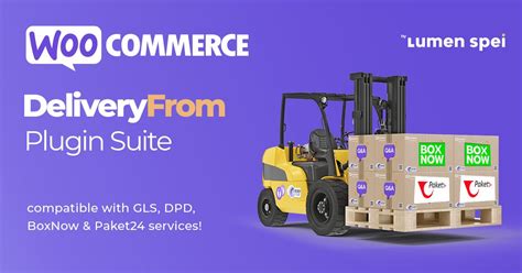Lumen Spei On Linkedin Woocommerce Delivery Plugin Gls Dpd Paket24 Boxnow