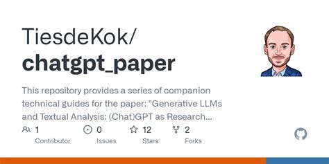 Github Tiesdekok Chatgpt Paper This Repository Provides A Series Of Companion Technical