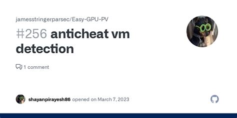 anticheat vm detection · issue 256 · jamesstringerparsec easy gpu pv