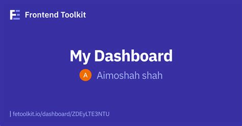 my dashboard frontend toolkit