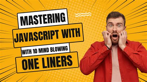 Mastering Modern Javascript Tips And Tricks For Efficient Development