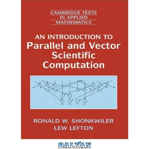 خرید و قیمت دانلود کتاب An Introduction To Parallel And Vector Scientific Computing ترب