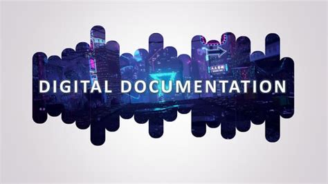 545601582 Digital Documentation Presentationpptx